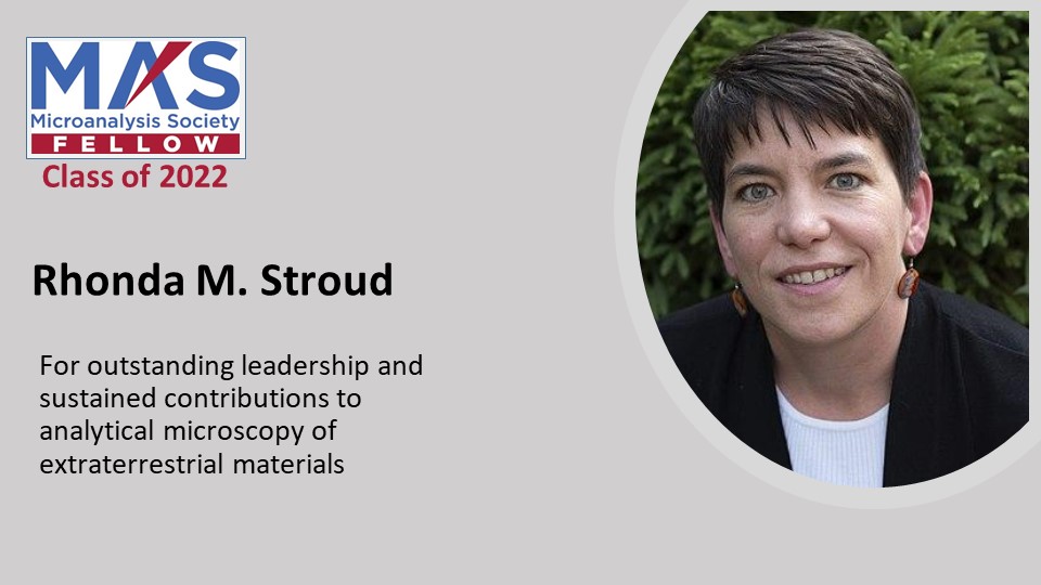 MAS Fellow 2022_Rhonda Stroud – Microanalysis Society